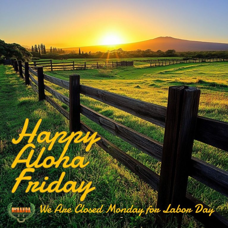 Happy Aloha Friday - Miranda Country Store